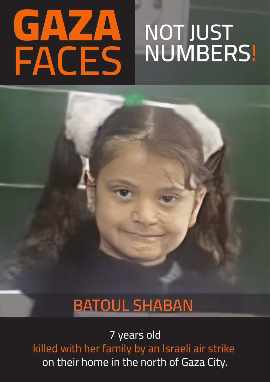 BATOUL SHABAN, 7 years – Gaza, des visages, pas que des nombres
